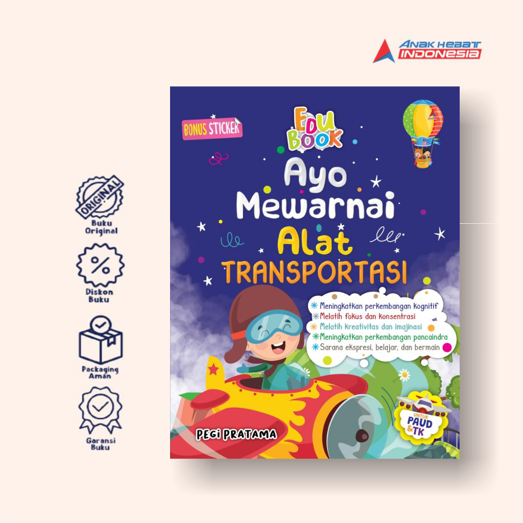 Jual Buku Ayo Mewarnai Alat Transportasi: Edu Book - Anak Hebat ...