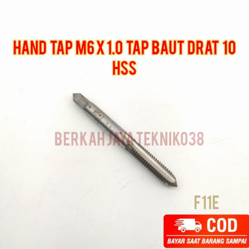Jual Hand Tap M6x1.0 Tap Baut Drat 10 HSS Bukan Yamawa OSG | Shopee ...