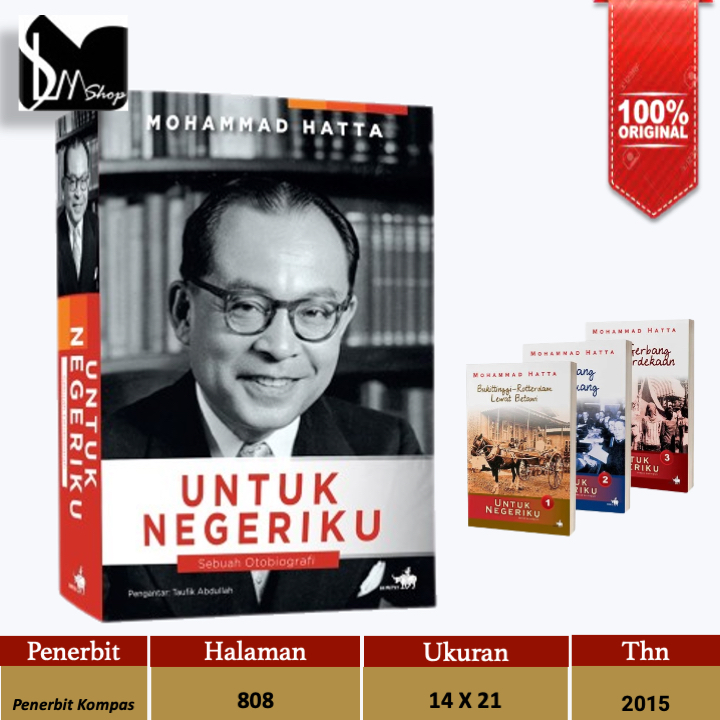 Jual Buku UNTUK NEGERIKU | SEBUAH OTOBIOGRAFI MOHAMMAD HATTA [BOXSET ... Jual Buku UNTUK NEGERIKU | SEBUAH OTOBIOGRAFI MOHAMMAD HATTA [BOXSET ...