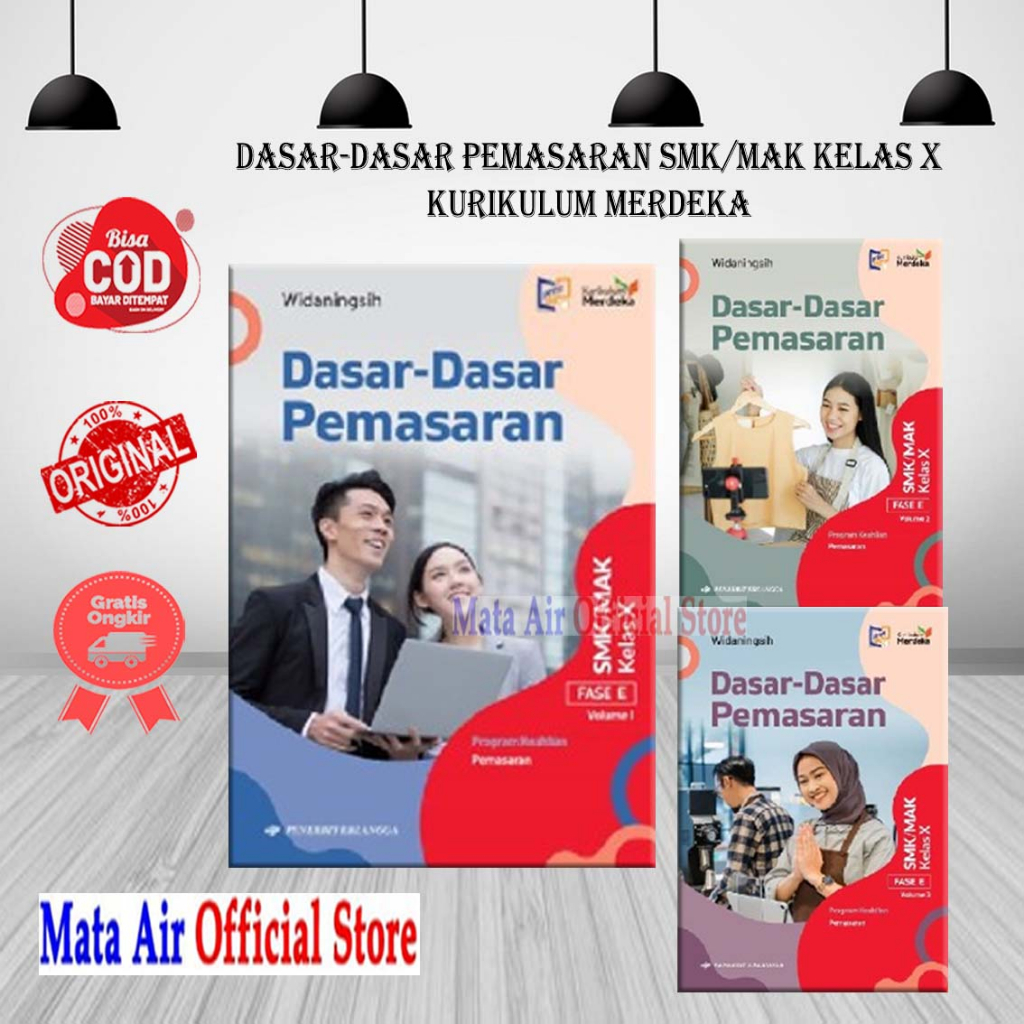 Jual DASAR-DASAR PEMASARAN KELAS X SMK/MAK VOL 1 2 3 KURIKULUM MERDEKA - ERLANGGA | Shopee Indonesia