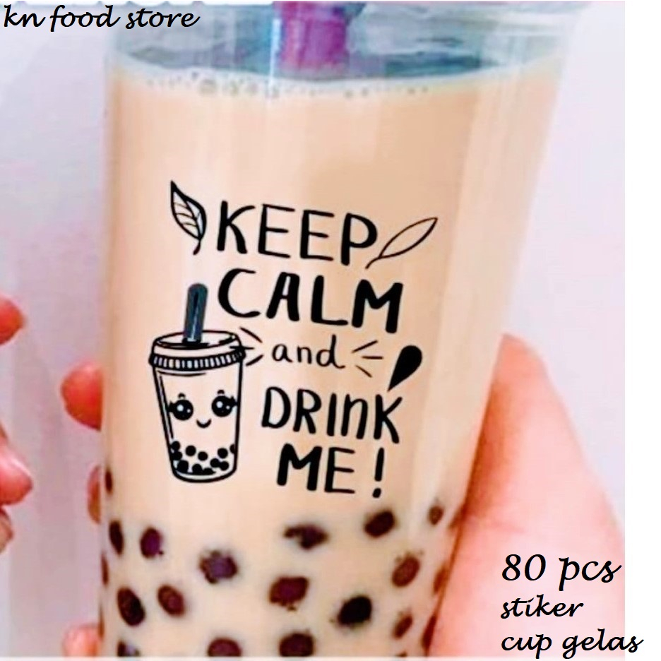 Jual Stiker Transparan Cup Minuman 80 pcs kata quote Keep calm and ...