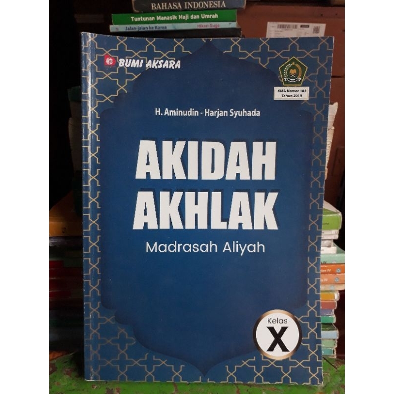 Jual BUKU AKIDAH AKHLAK KELAS 10 - X ALIYAH KURIKULUM 2019 | Shopee Indonesia