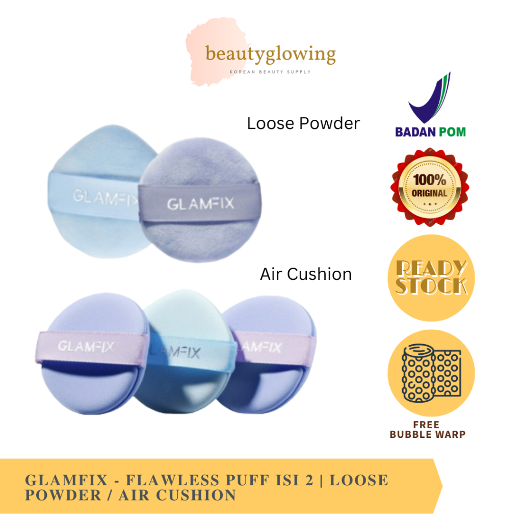 Jual GLAMFIX - FLAWLESS PUFF ISI 2 PC / AIR CUSHION / LOOSE POWDER PUFF ...