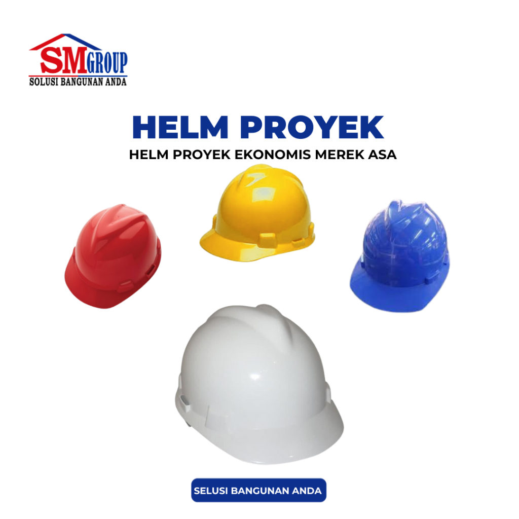 Jual HELM PROYEK SAFETY ASA | HELM PROYEK PENGAWAS | SM BANGUNAN ...