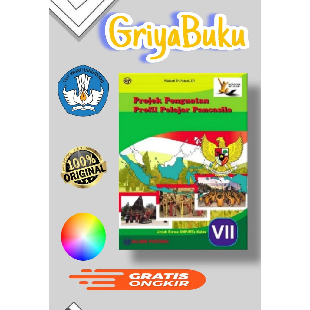 Jual BUKU PAKET SISWA SMP/MTS PROJEK PENGUATAN PROFIL PELAJAR PANCASILA KELAS 7 (P5) GILANG ...