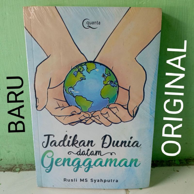 Jual Buku Jadikan Dunia dalam Genggaman Motivasi Islami - Penerbit PT ...