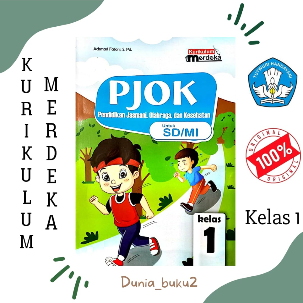 Jual BUKU SISWA PJOK KURIKULUM PENGGERAK-MERDEKA KELAS 1 SD/MI (PENERBIT: WAHANA KARYA JAYA ...