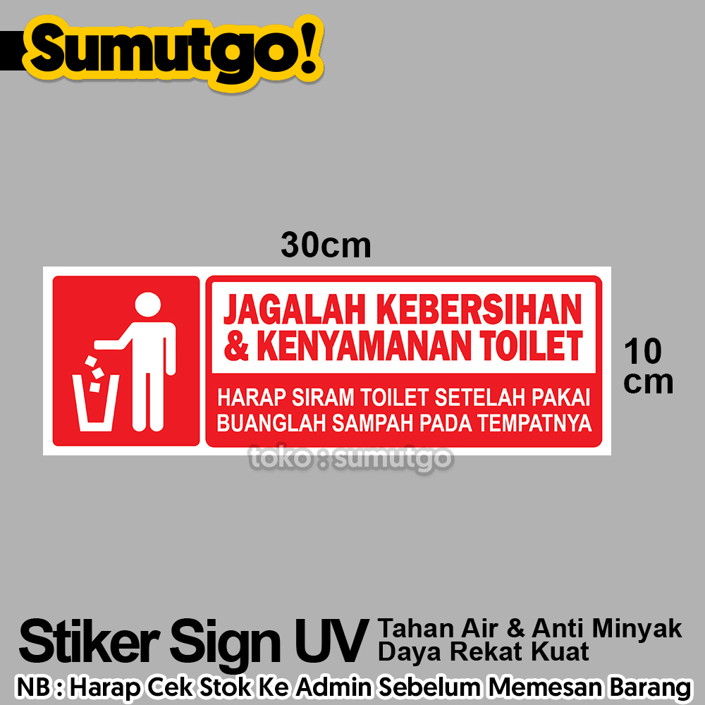 Jual Stiker Tulisan Jagalah Kebersihan & Kenyamanan Toilet Merah uk 30 ...