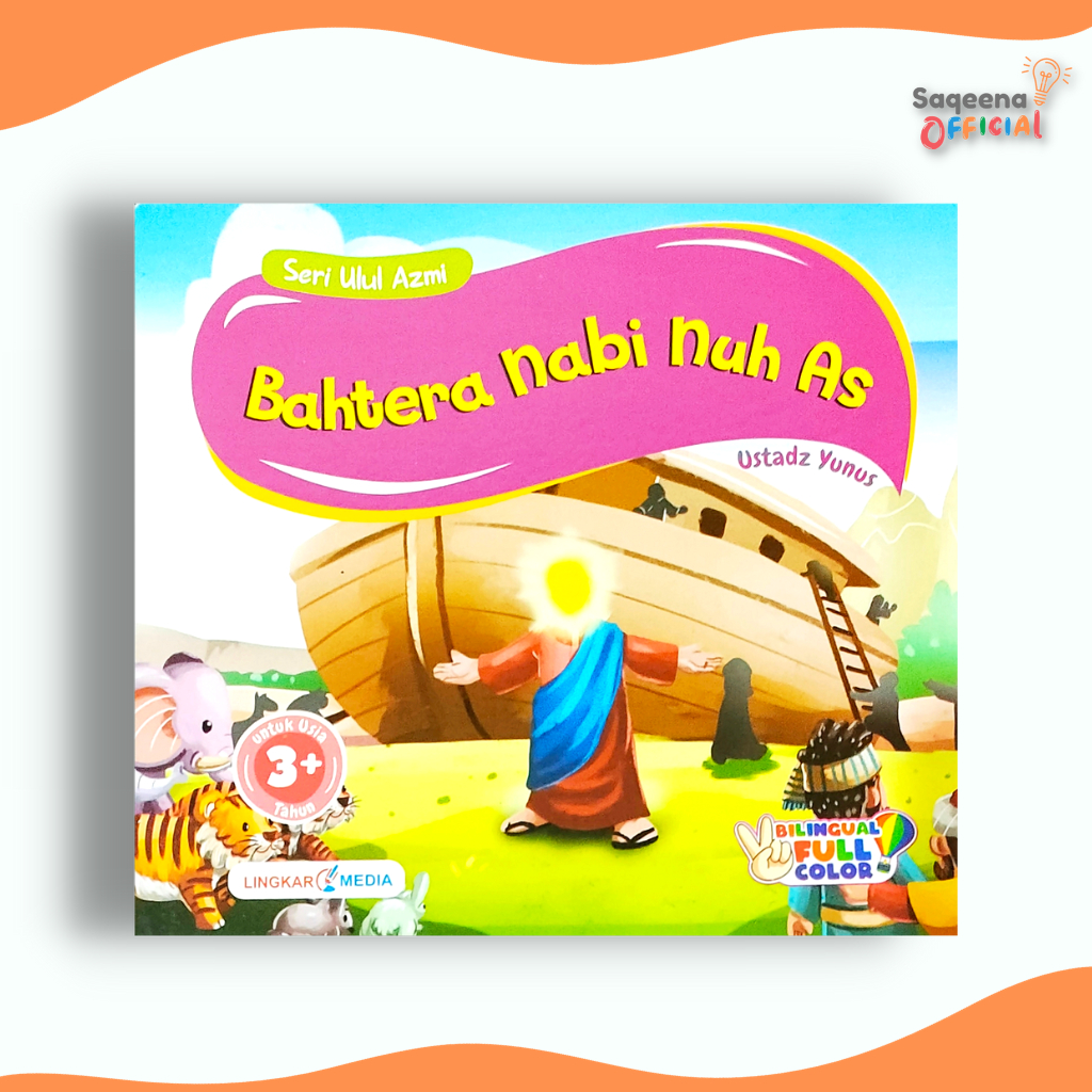 Jual Buku Cerita Anak Seri Ulul Azmi Bahtera Nabi Nuh AS/Buku Cerita ... Jual Buku Cerita Anak Seri Ulul Azmi Bahtera Nabi Nuh AS/Buku Cerita ...