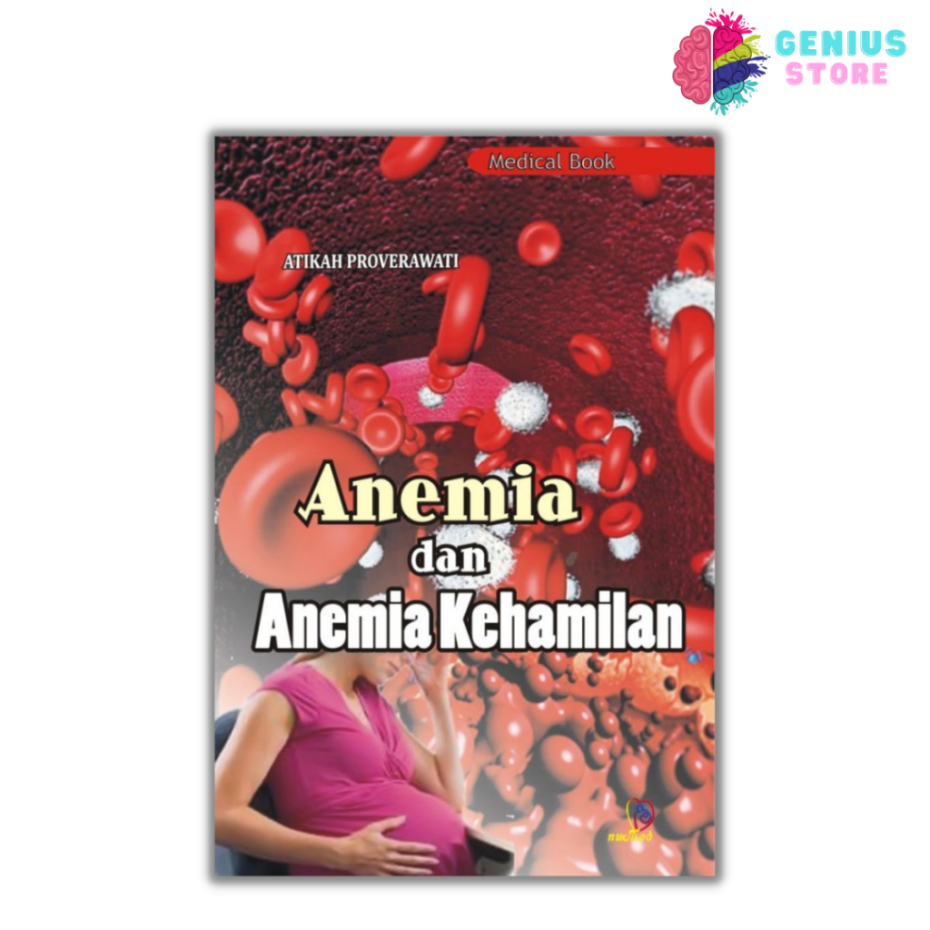 Jual Buku Kebidanan : Buku Anemia dan Anemia Kehamilan Atikah ...