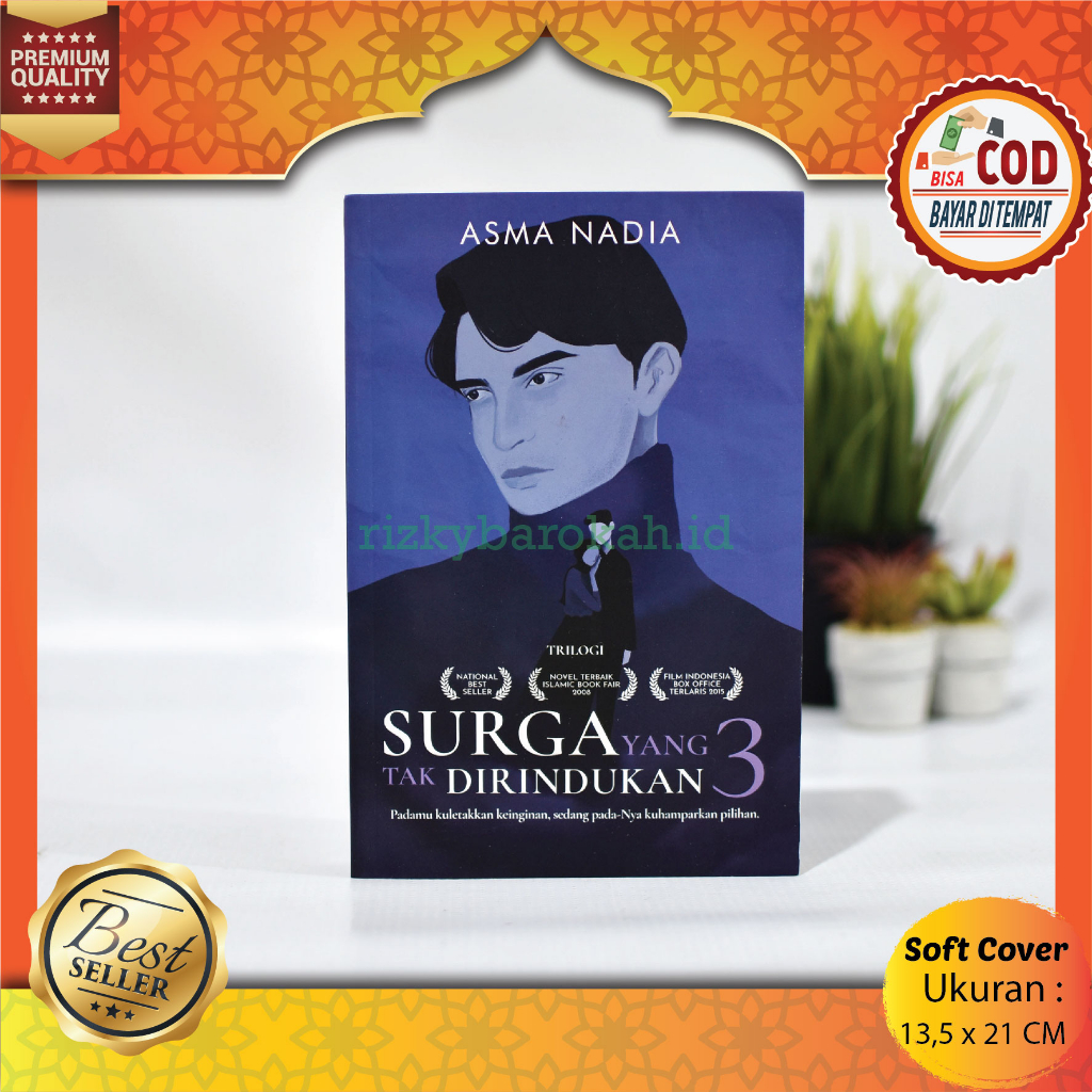 Jual Novel Islami Surga yang Tak Dirindukan Jilid 3 Asma Nadia Original Republika Penerbit ...