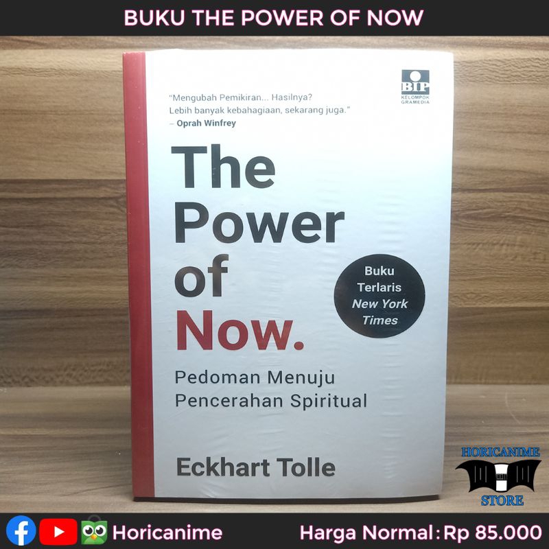 Jual Buku The Power of Now: Pedoman Menuju Pencerahan Spiritual Segel Ori | Shopee Indonesia