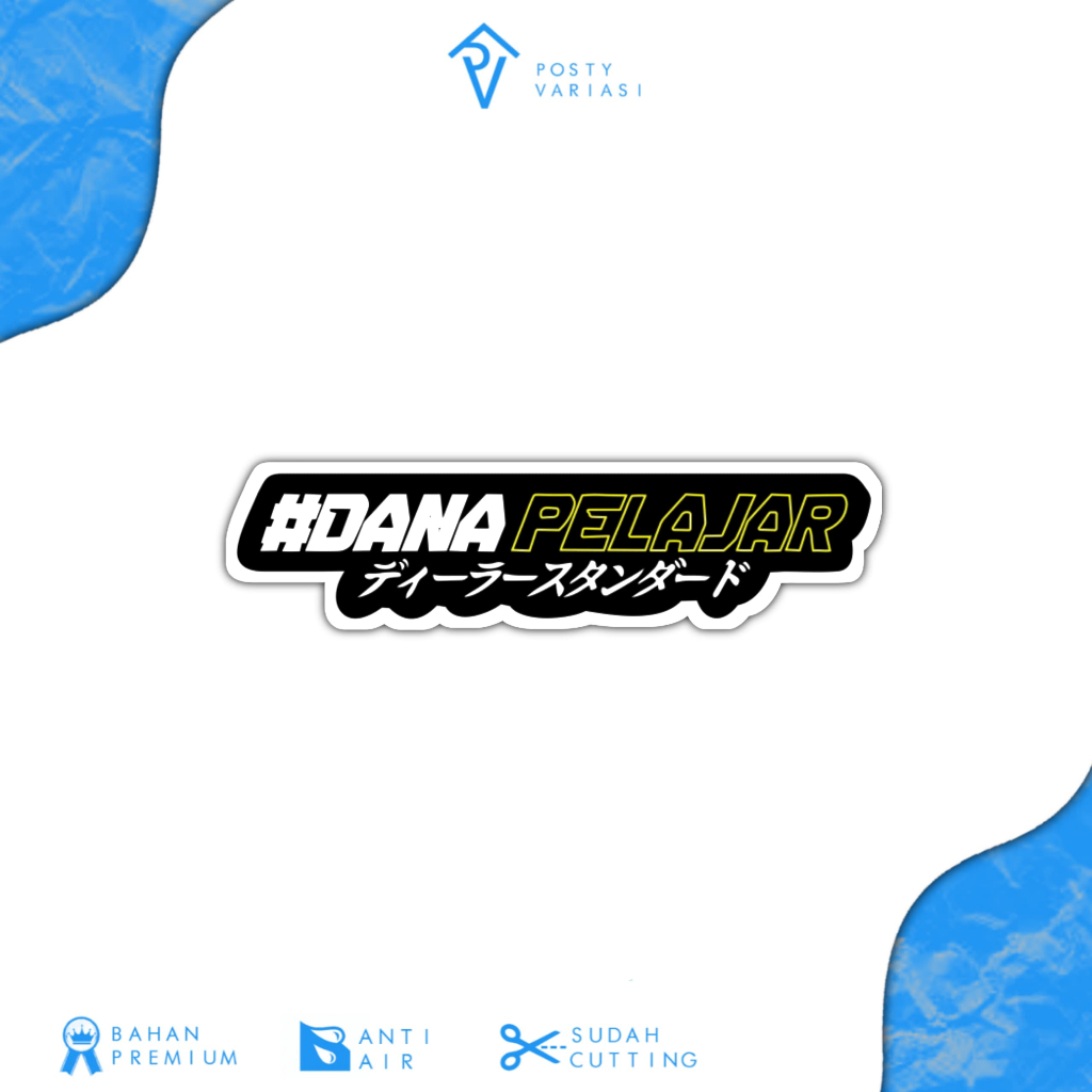 Jual Stiker DANA PELAJAR Stiker Motor Sticker Racing Print Waterproof ...