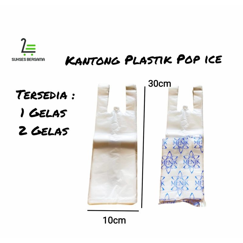 Jual Kantong plastik Gelas Pop ice Bening 10x30 cm (isi 50 Lbr ...