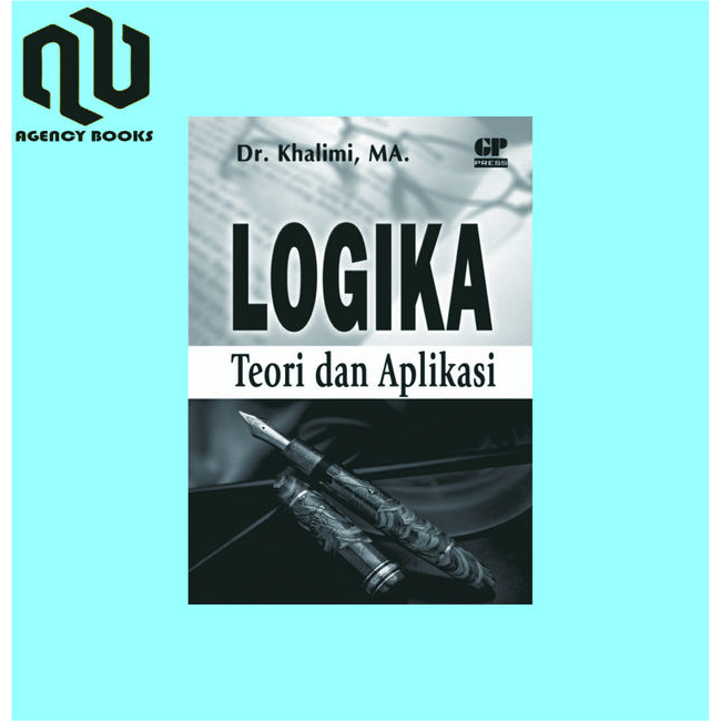Jual LOGIKA teori dan aplikasi - khalimi, MA. | Shopee Indonesia