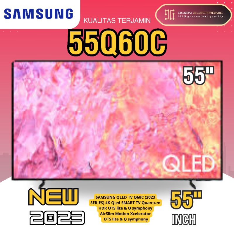Jual SAMSUNG QLED 55Q60C/QA55Q60C 4K QLED SMART 2023 TV 55 INCH | Shopee Indonesia