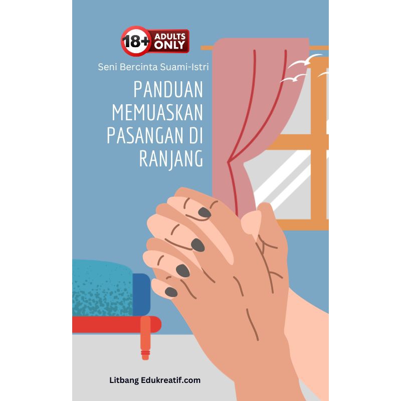 Jual Seni Memuaskan Pasangan Di Ranjang Seni Bercinta Suami Istri