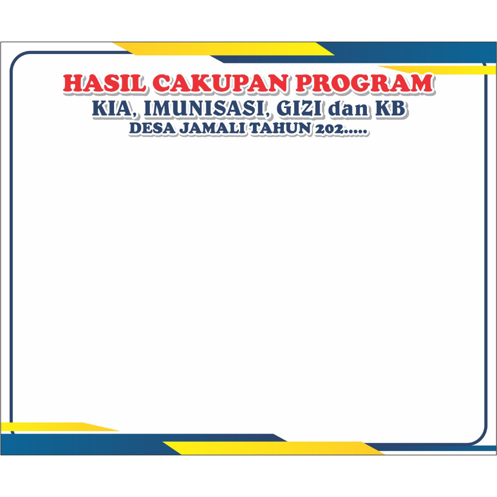 Jual Spanduk Banner Hasil Cakupan Program KIA, IMUNISASI, GIZI dan KB ...