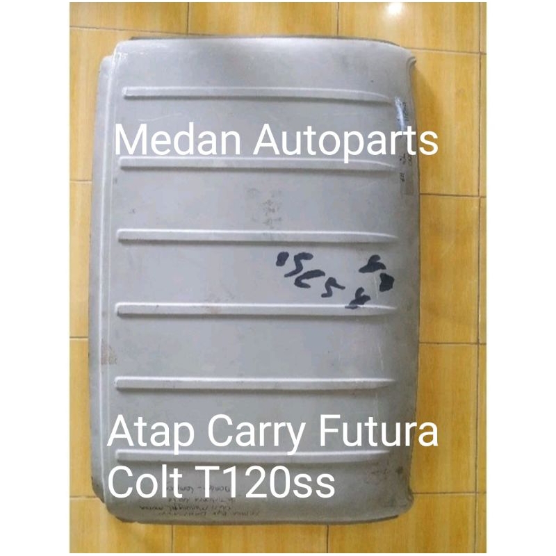 Jual Panel Atap ORI Carry Futura, Colt T120ss pick up, Roof | Shopee ...