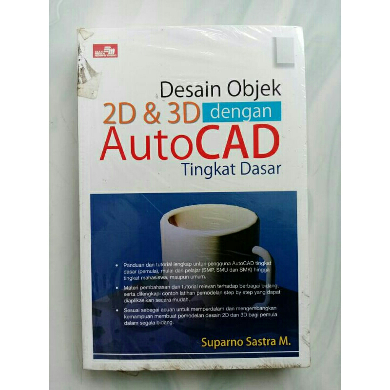Jual Buku Desain Objek 2D & 3D dengan AutoCad Tingkat Dasar | Shopee ...