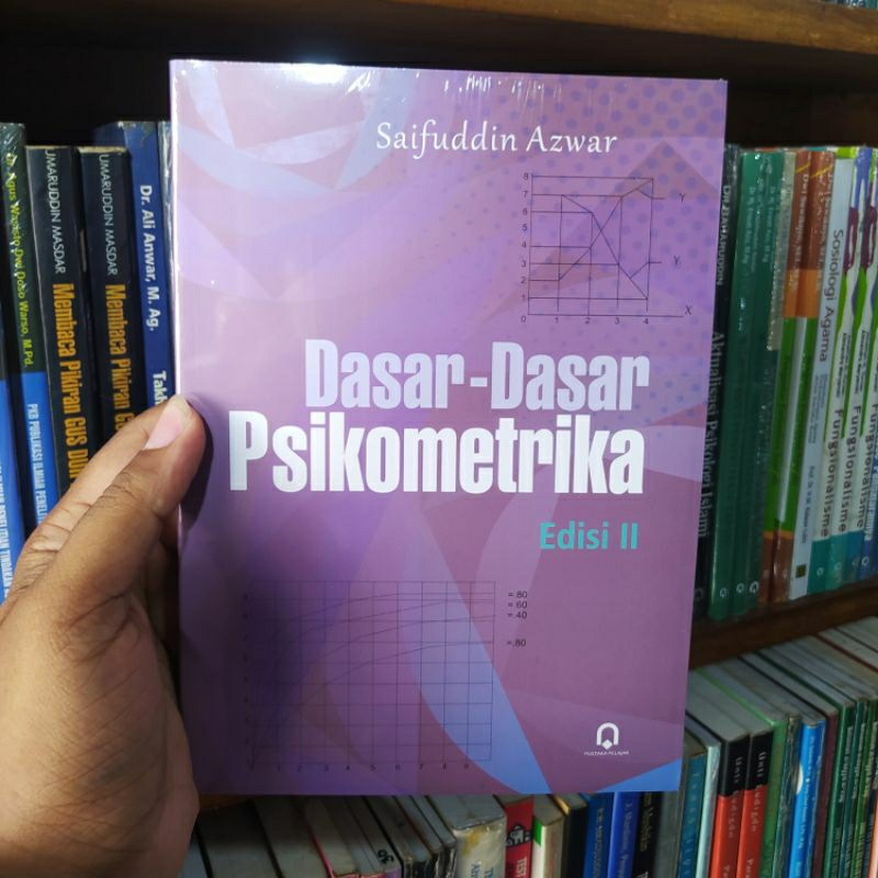 Jual Buku Dasar-Dasar Psikometrika Edisi 2 - Saifuddin Azwar - Pustaka ...