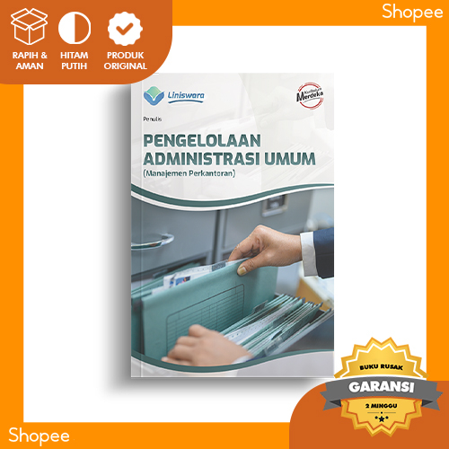 Jual Buku SMK Kurikulum Merdeka PENGELOLAAN ADMINISTRASI UMUM (Manajemen Perkantoran) | Shopee ...