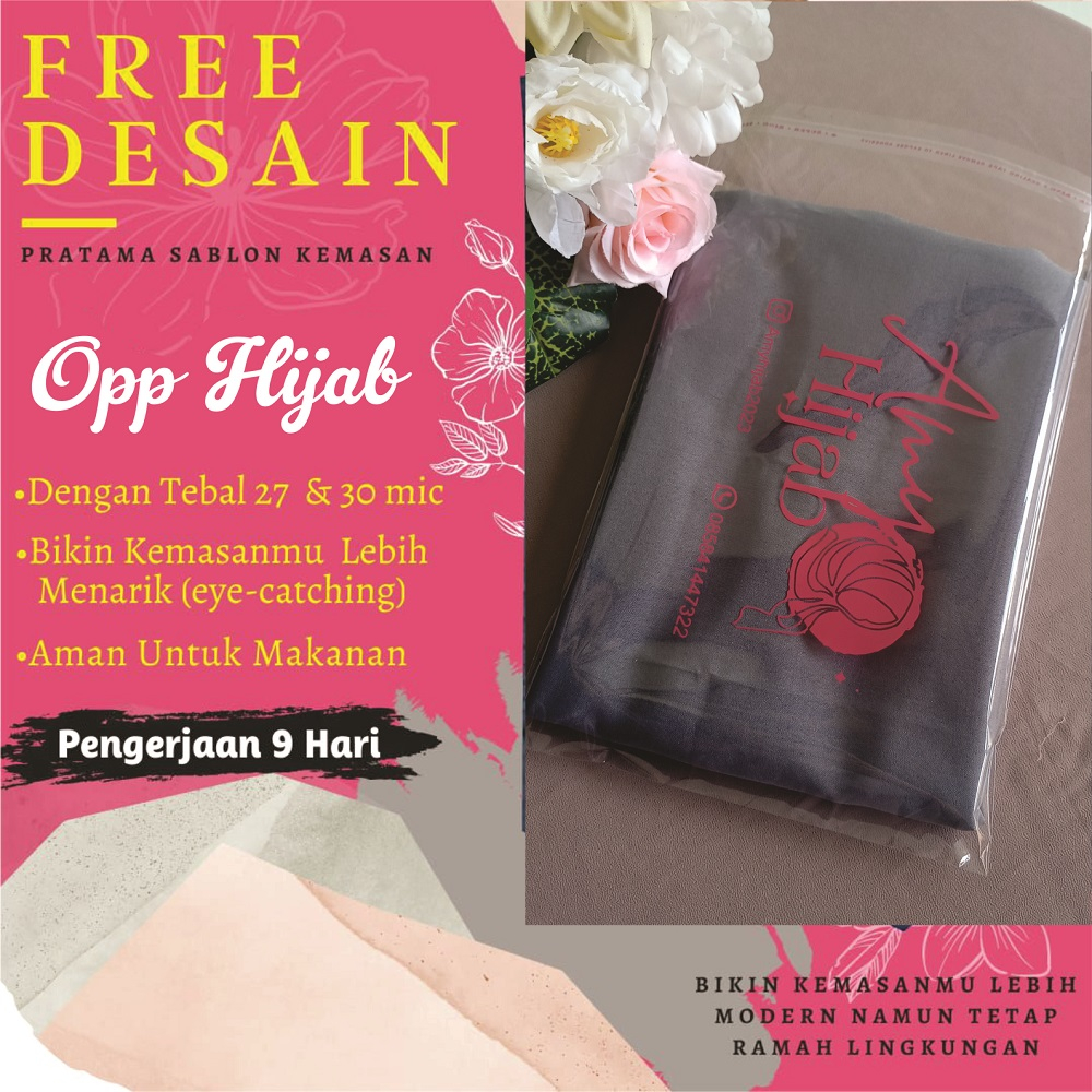 Jual Sablon Plastik Hijab Opp 15x25 Opp 18x25 dan Opp 20x30 Minimal ...