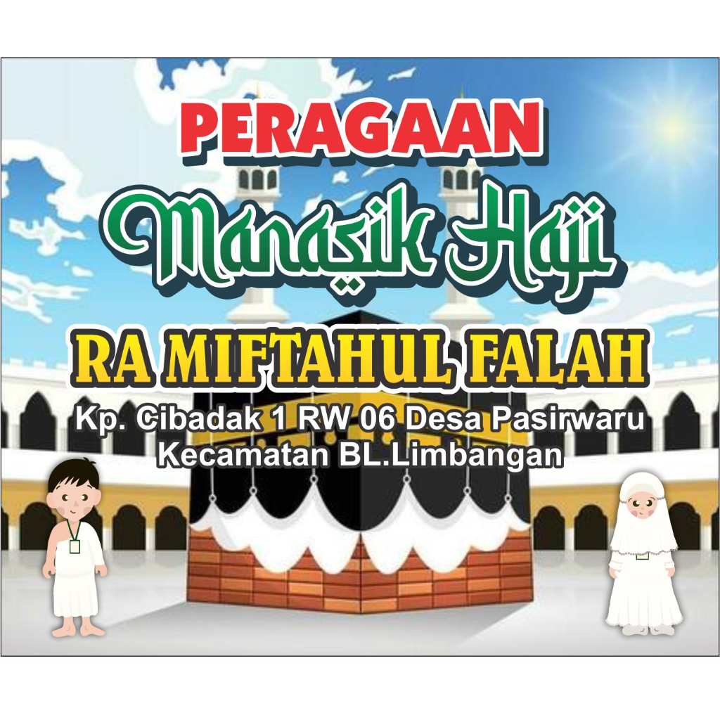 Jual Banner Spanduk Peragaan Manasik Haji RA TK Custom | Shopee Indonesia