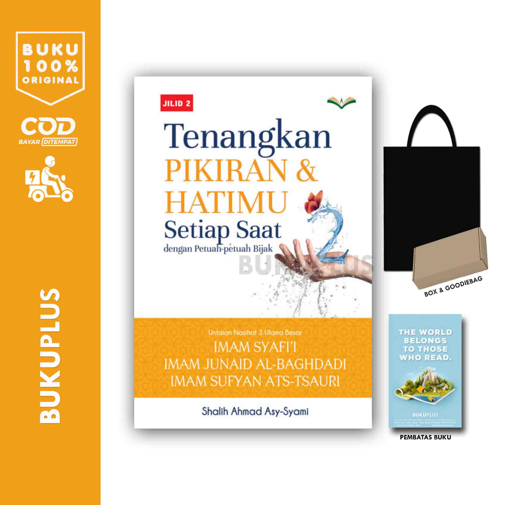 Jual Tenangkan Pikiran Dan Hatimu Jilid 2 / Shalih Ahmad asy-Syami ...