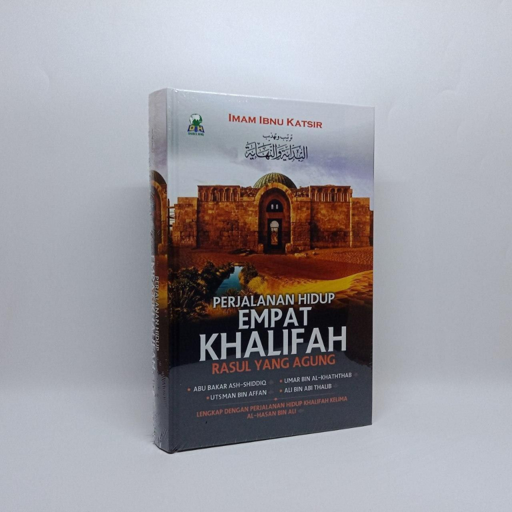 Jual Buku Perjalanan Hidup Empat Khalifah Rasul Yang Agung - Darul Haq ...