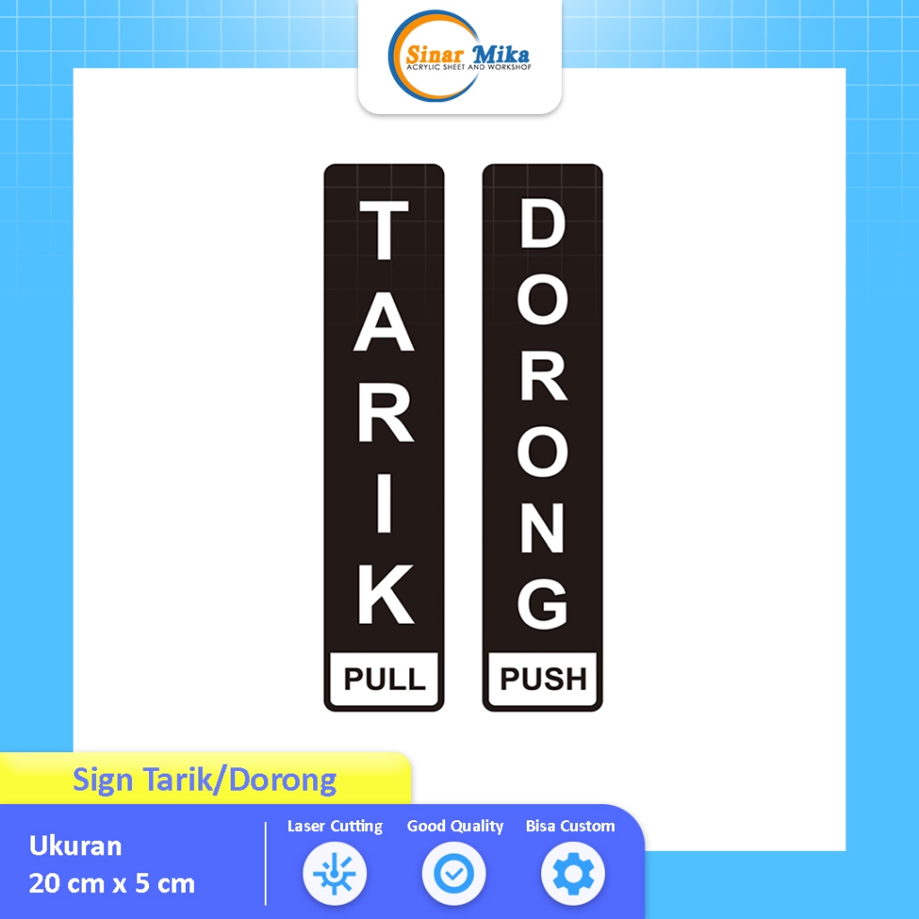 Jual Sign tanda DORONG & TARIK akrilik BG Hitam Putih | Shopee Indonesia