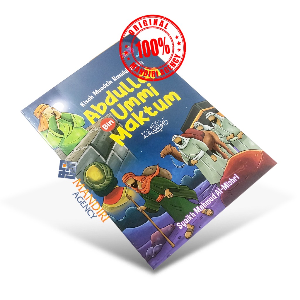 Jual KISAH MUADZIN RASULULLAH ﷺ - ABDULLAH BIN UMMI MAKTUM | Shopee ...