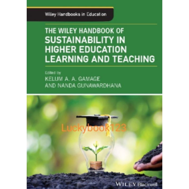 Jual Buku The Wiley Handbook of Sustainability in Higher Education ...