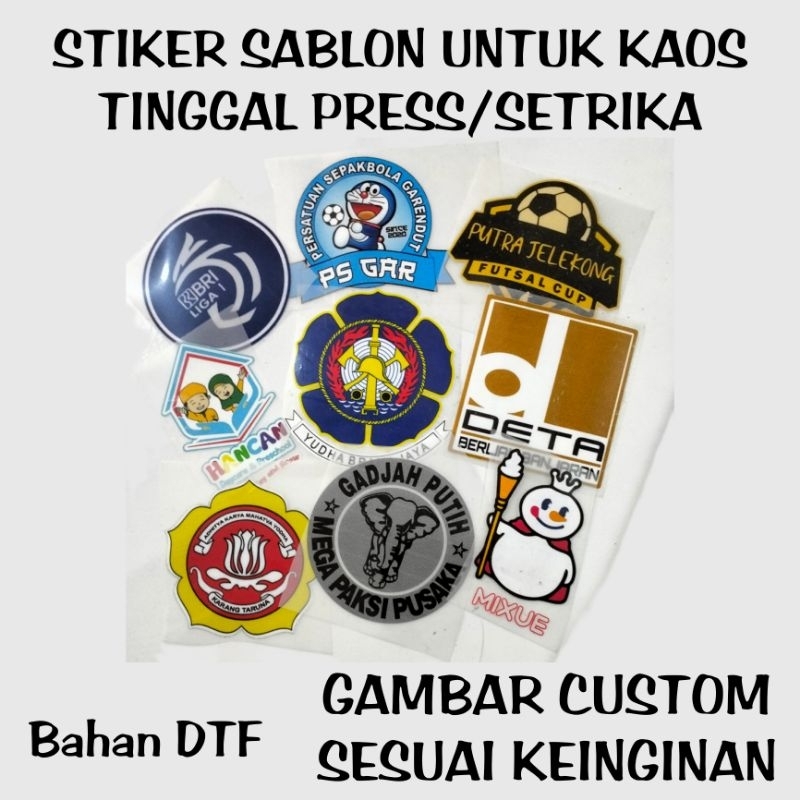 Jual STIKER SABLON KAOS / LOGO DTF / LOGO DADA / SABLON DTF CUSTOM ...
