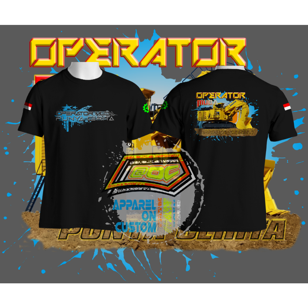 Jual OPERATOR MUDA EXCAVATOR FREE BENDERA+SAFETY KAOS TEBAL 24S ...