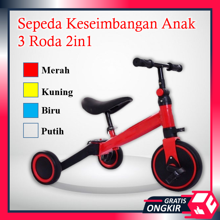 Jual Gratis Ongkir – 5220 Sepeda Keseimbangan Anak 3 Roda 2in1 Murah ...