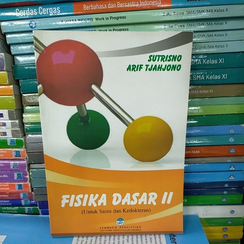 Jual Buku bekas original Fisika Dasar II by Sutrisno dan Arif Tjahjono | Shopee Indonesia