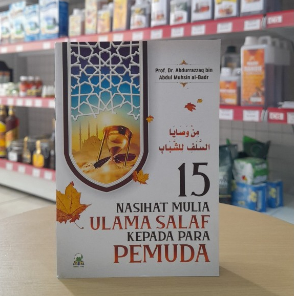 Jual Buku Saku 15 Nasehat Mulia Ulama Salaf Kepada Para Pemuda - Darul ...