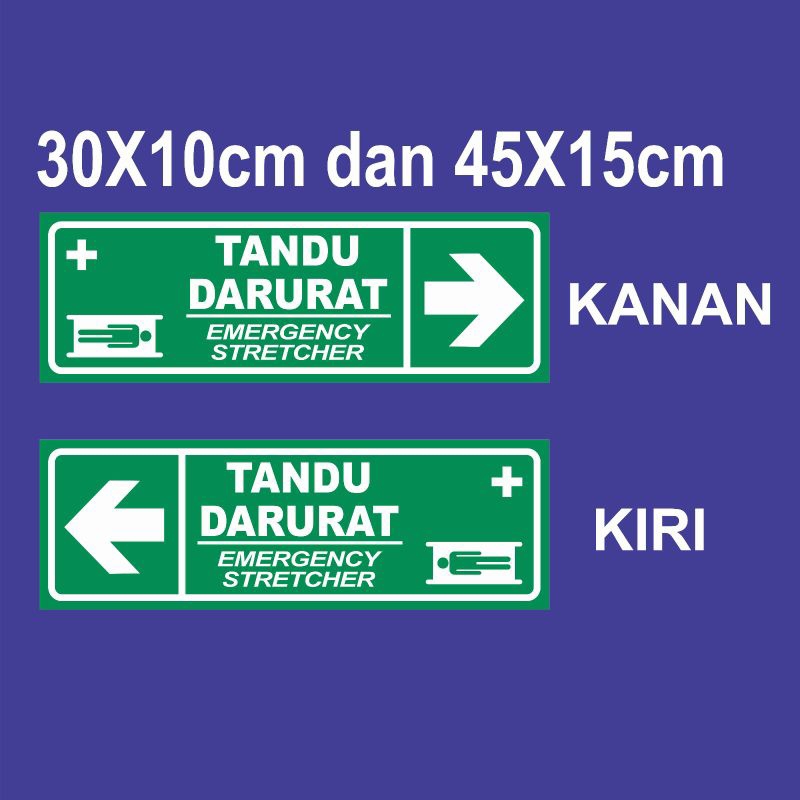Jual Stiker Tandu darurat Emergency stretcher arah kanan dan kiri ...