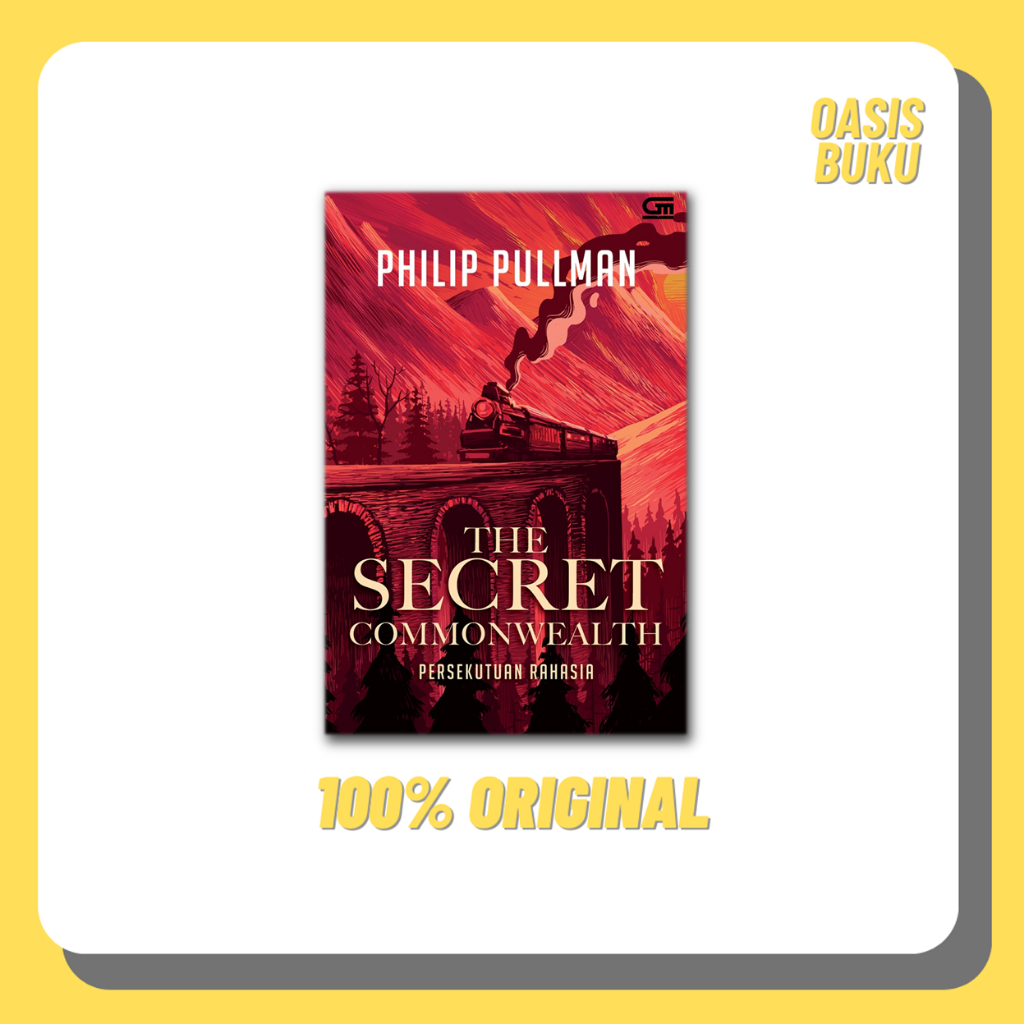 Jual Persekutuan Rahasia (The Secret Commonwealth) - Philip Pullman ...