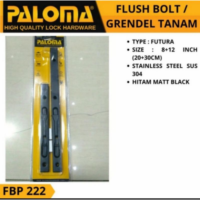 Jual PALOMA FBP 222 GRENDEL SLOT TANAM FLUSH BOLT FUTURA 8"+12" MATTE ...