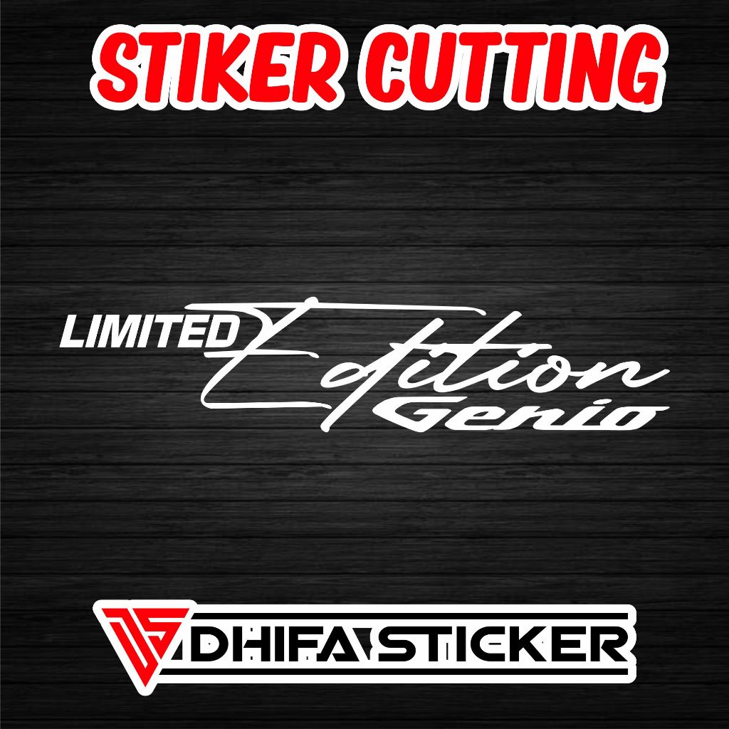 Jual stiker STICKER LIMITED EDITION GENIO stiker cutting | Shopee Indonesia