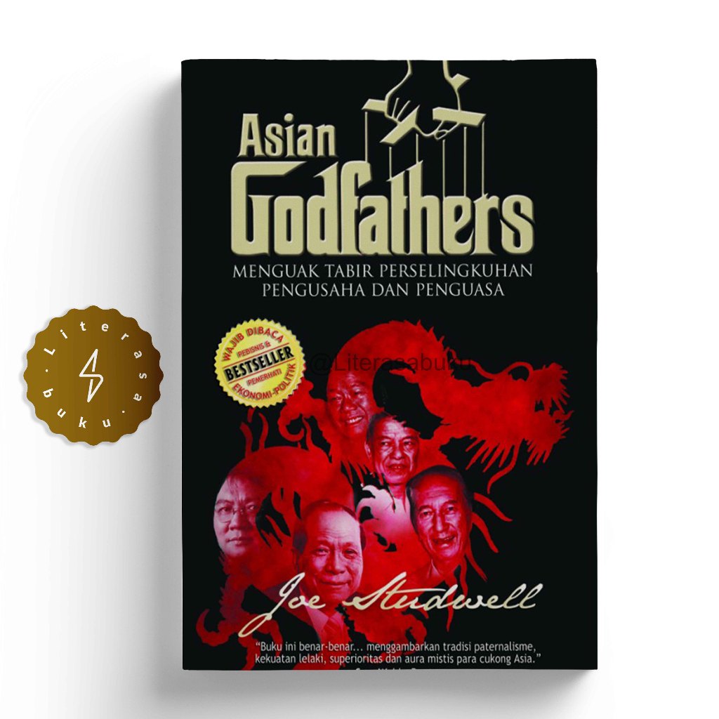 Jual Buku Asian Godfathers Menguak Tabir Perselingkuhan Pengusaha dan ...