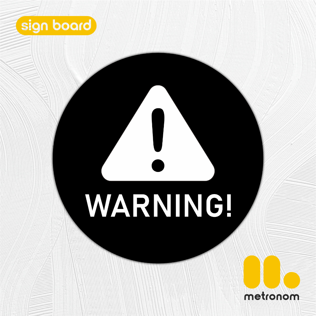 Jual WARNING! Sign Board Akrilik Petunjuk Ruangan BY METRONOM | Shopee ...