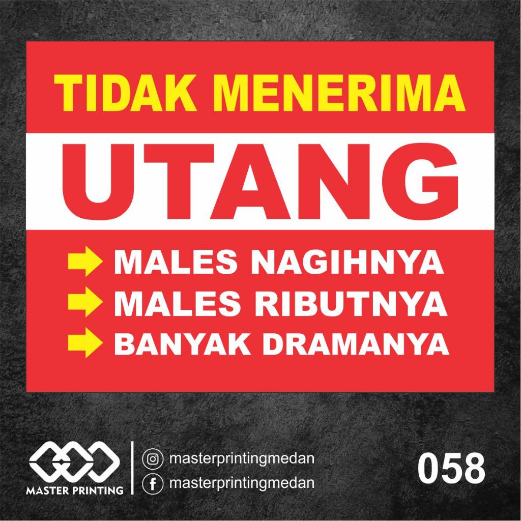 Jual 058 - Stiker Taidak Menerima Utang, Dilarang Hutang, Sticker Vinyl ...