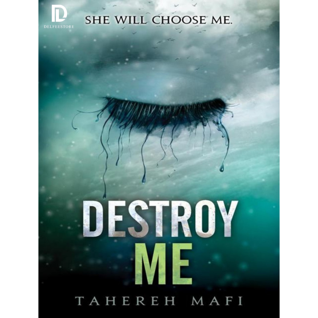 Jual Destroy Me- Tahereh Mafi | Shopee Indonesia