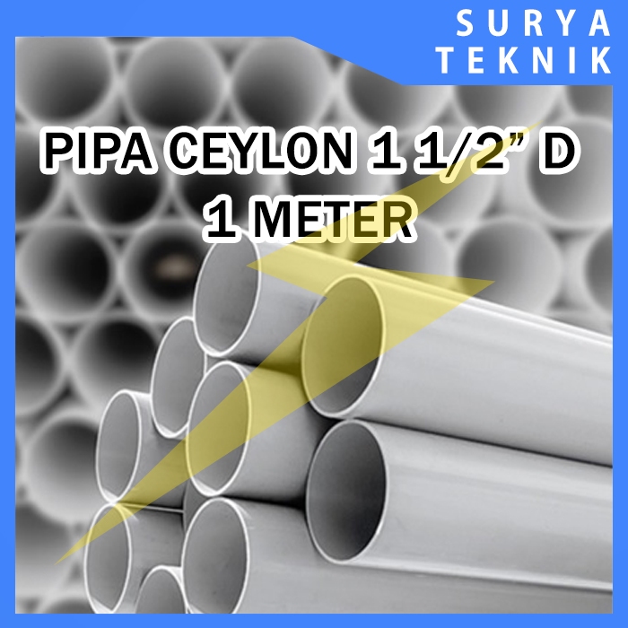 Jual Pipa Biasa Merek Ceylon 1 1/2" D 1 Meter | Shopee Indonesia