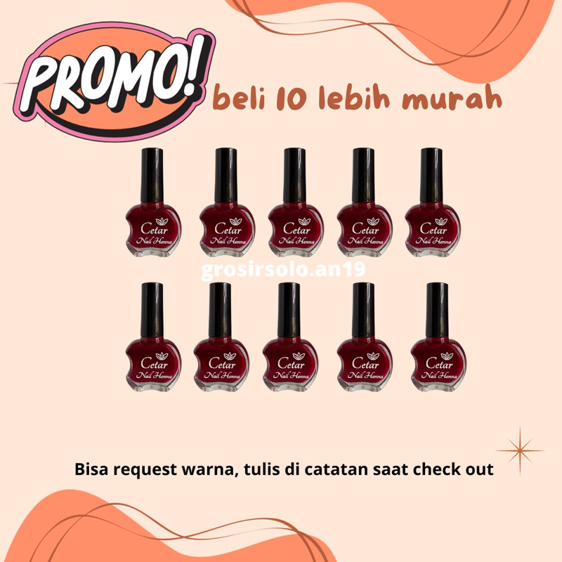 Jual Grosir (10 pcs) CETAR NAIL HENNA 10 ML SAH SHOLAT AWET SAMPAI KUU ...