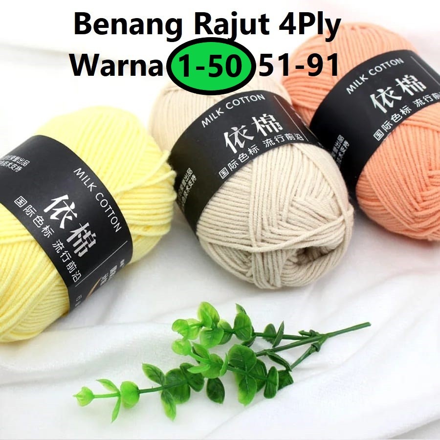 Jual Benang Rajut Katun Susu 4Ply/Milk Catton 4Ply Warna 1-50 50Gram ...