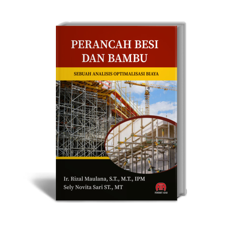 Jual Perancah Besi dan Bambu : Sebuah Analisis Optimasi Biaya - Ir ...